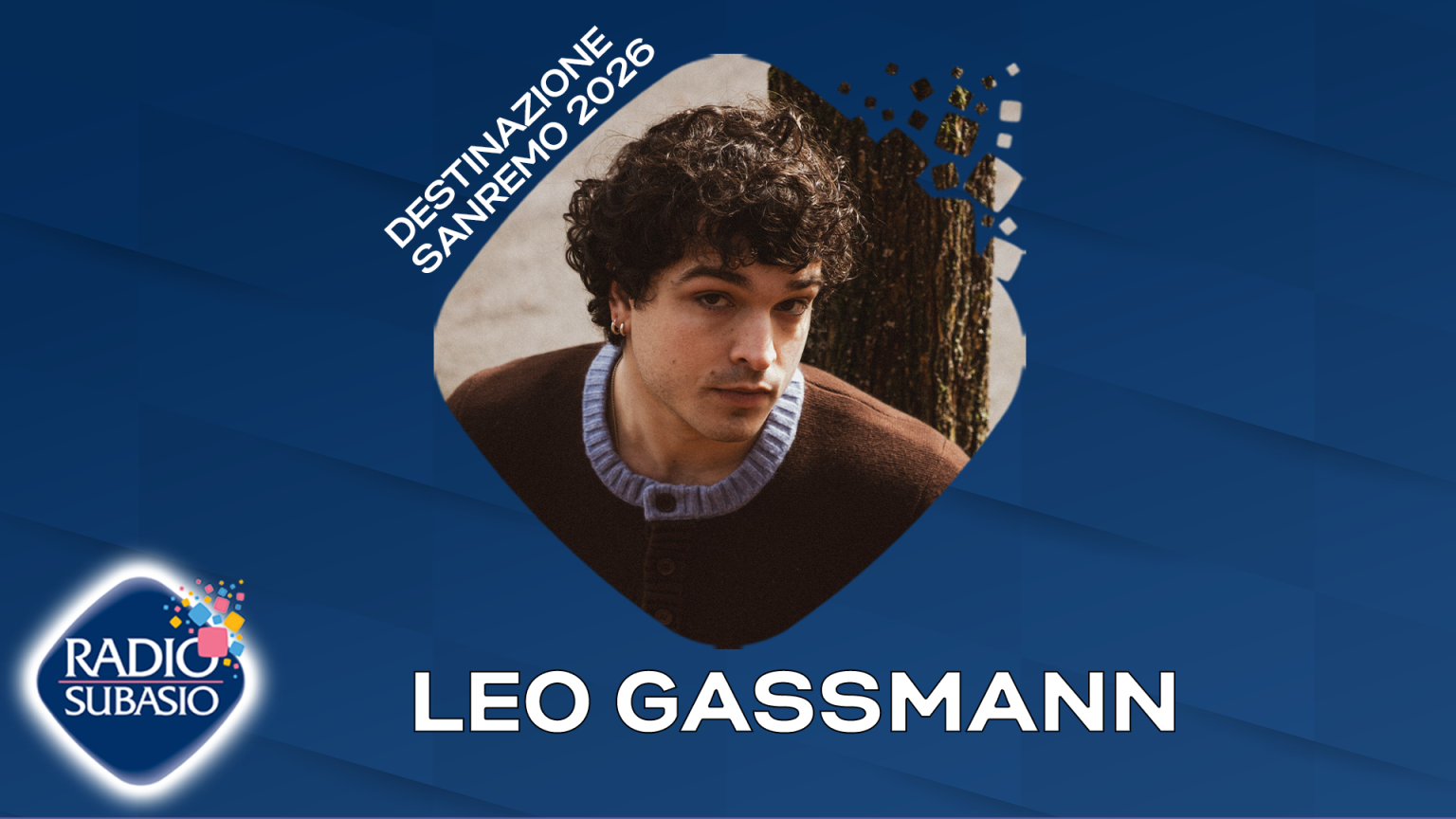 Destinazione Sanremo: LEO GASSMANN - Radio Subasio